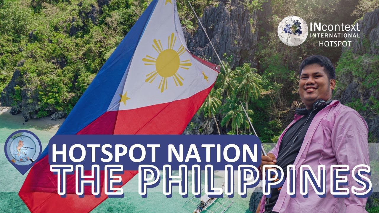 HOTSPOT: THE PHILIPPINES | INcontext International